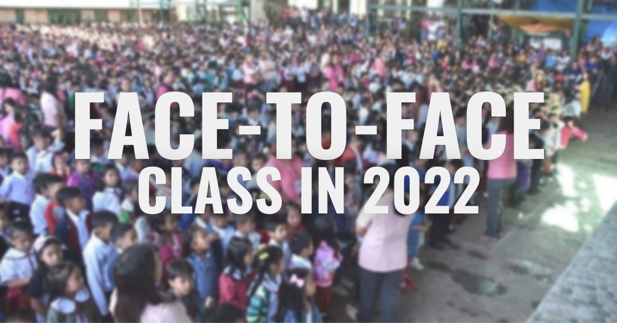 Full implementation of face-to-face classes resumed in 2022