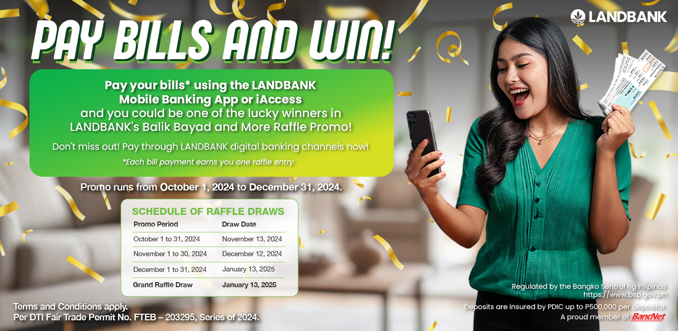 Exciting prizes await in LANDBANK's Balik Bayad and More Raffle Promo ...